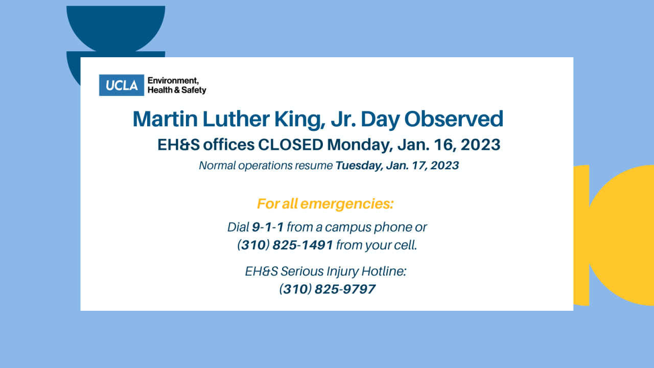 Martin Luther King, Jr. Day Observed Mon. Jan. 16, 2023 | Environment, Health & Safety